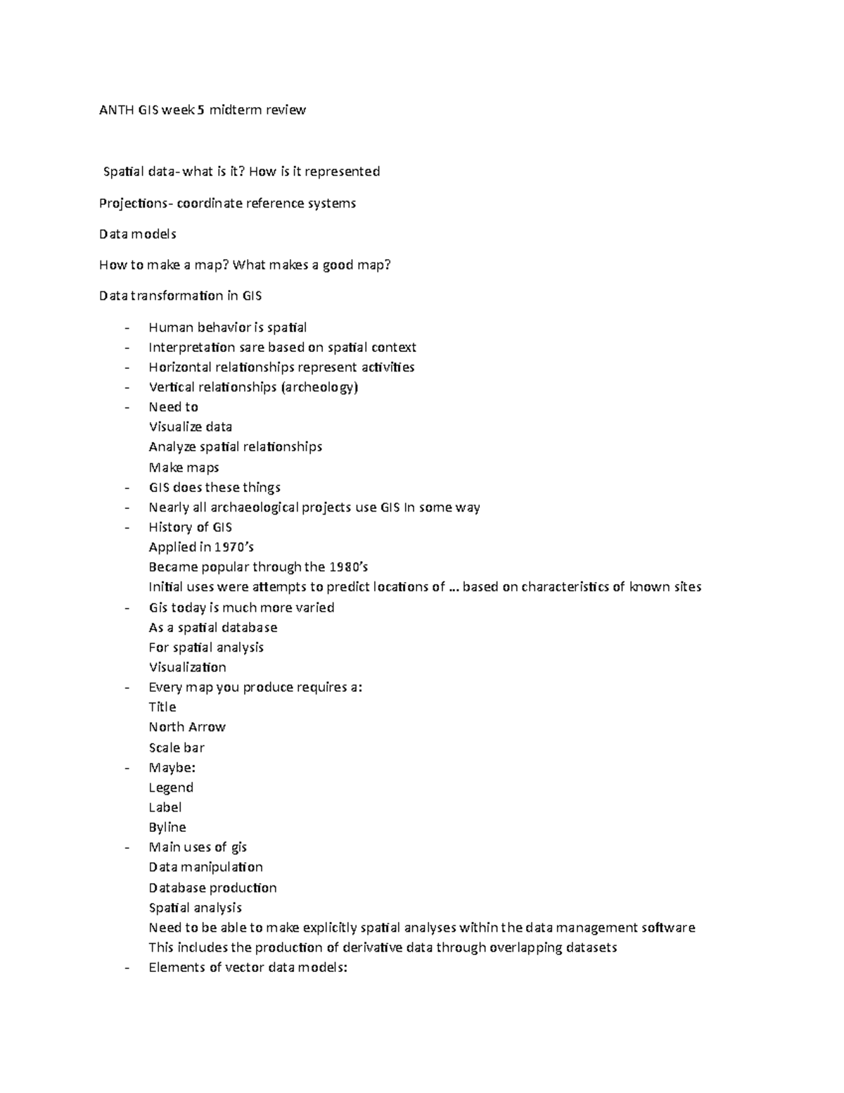 ANTH GIS week 5 lecture (midterm prep) - ANTH GIS week 5 midterm review Spatial data- what is it ...