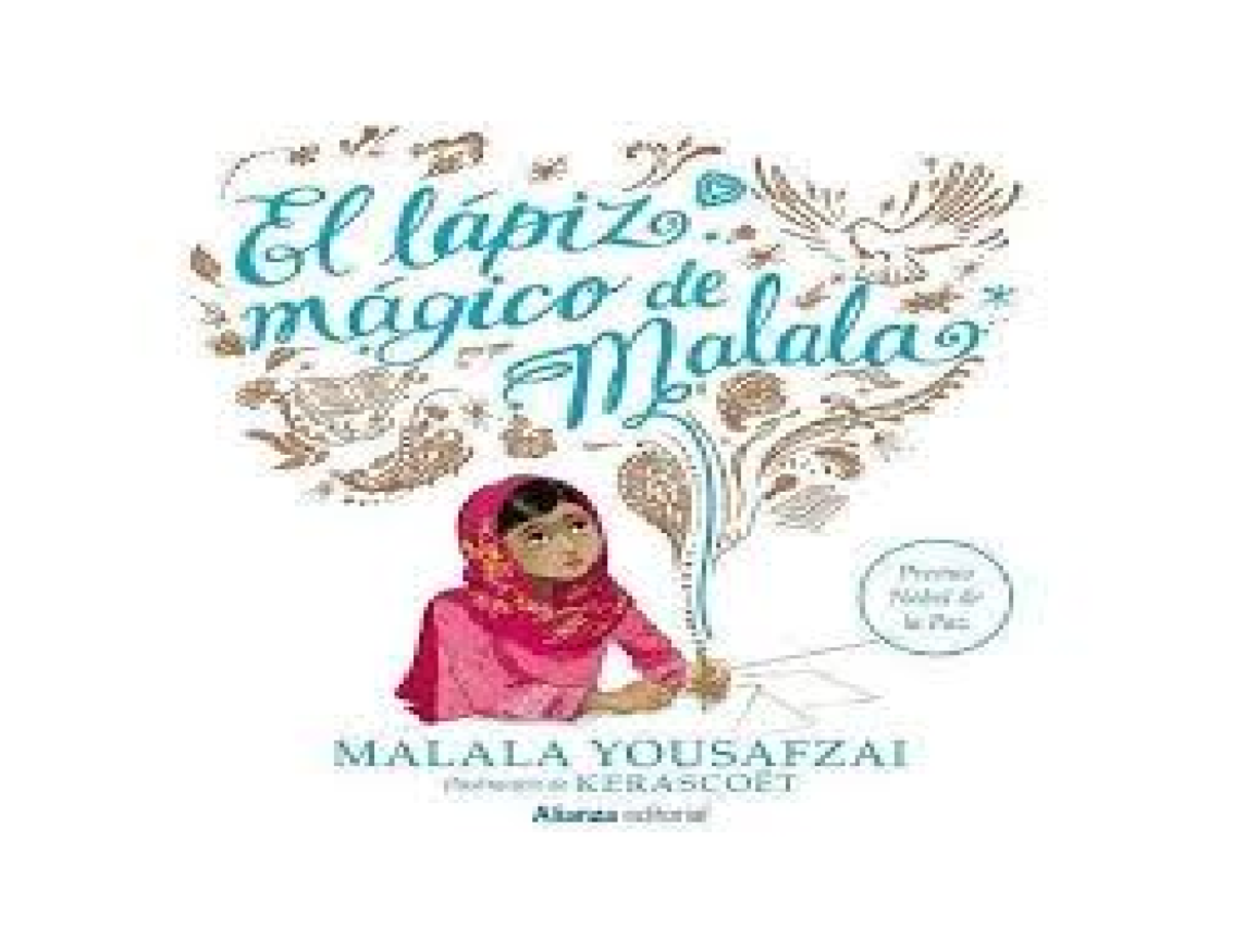 El lapiz magico de malala - Taller de Educación Parvularia - Studocu
