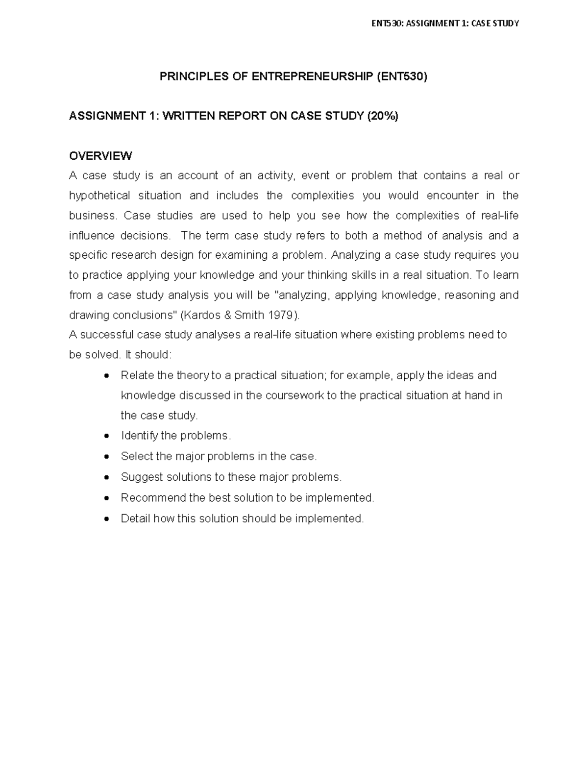1. CASE Study ENT530 - ASSIGNMENT - PRINCIPLES OF ENTREPRENEURSHIP ...