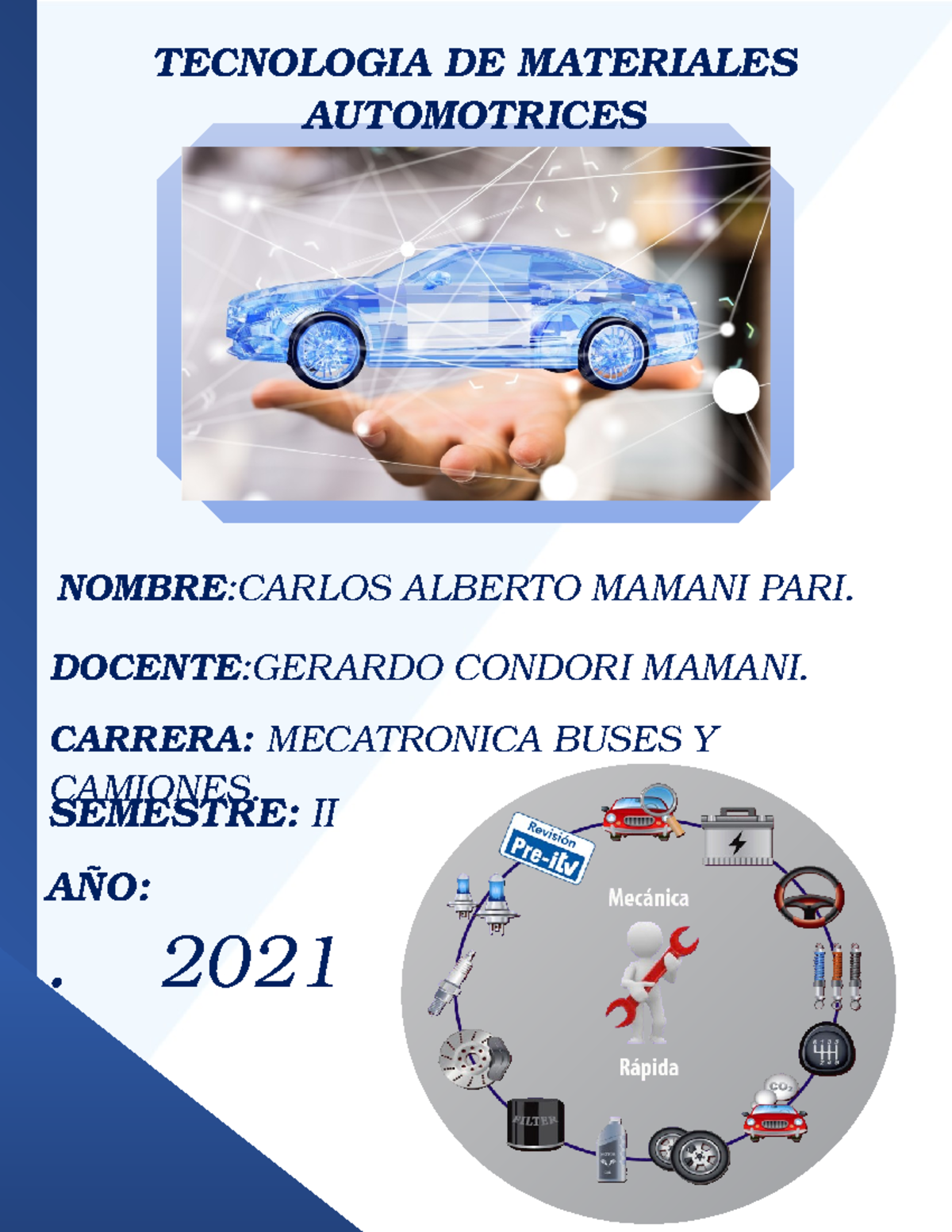 Tecnologias DE Materiales TR2 - TECNOLOGIA DE MATERIALES AUTOMOTRICES ...