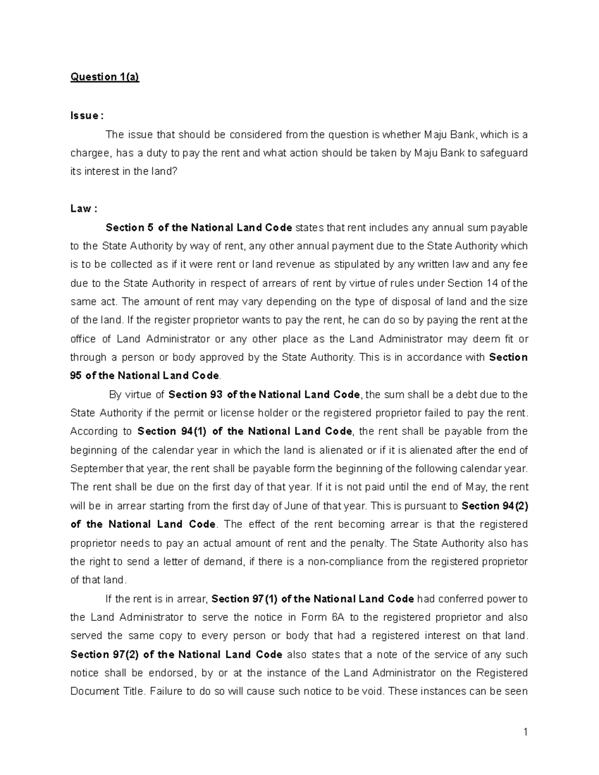 Land Law (LAW 504) Tutorial Question - Question 1(a) Issue : The issue ...
