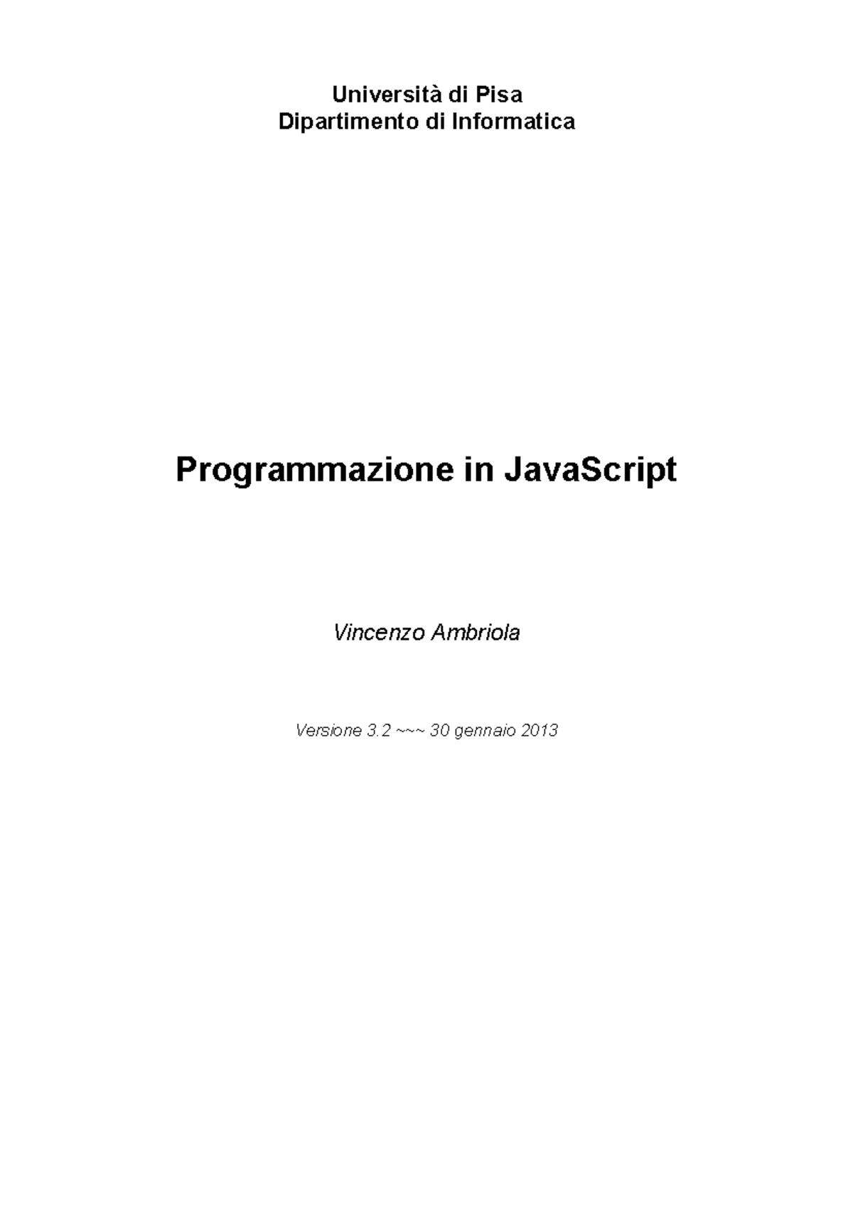 Dispensa JS - Informatica esercizi - Università di Pisa Dipartimento di ...
