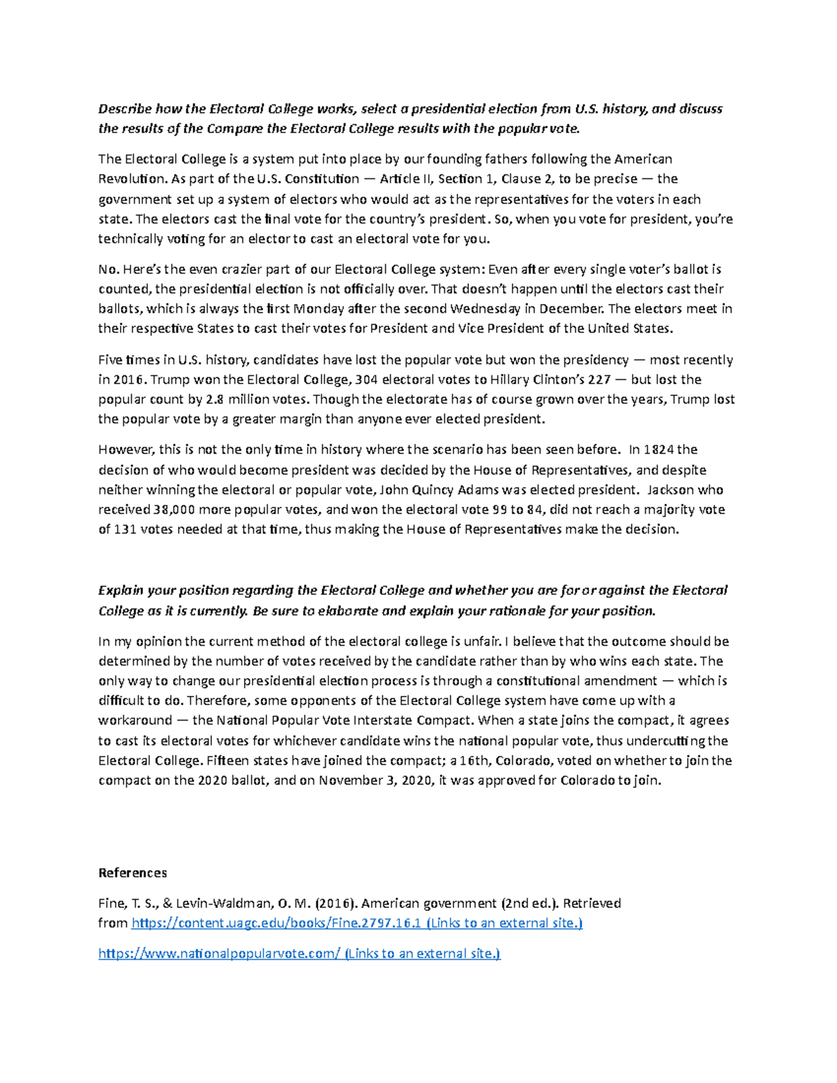 Week 3 - Discussion Forum 1 with responses - Describe how the Electoral ...