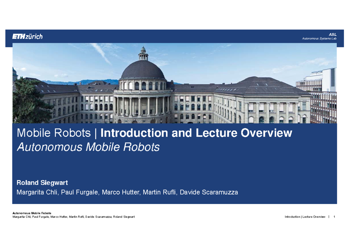 Lecture NOTE - Ai & Robotics - | ASL Autonomous Systems Lab ####### Roland Siegwart Margarita ...