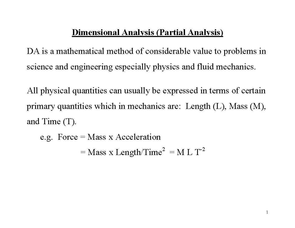 Dimensional Analysis I - Dimensional Analysis (Partial Analysis) DA is ...