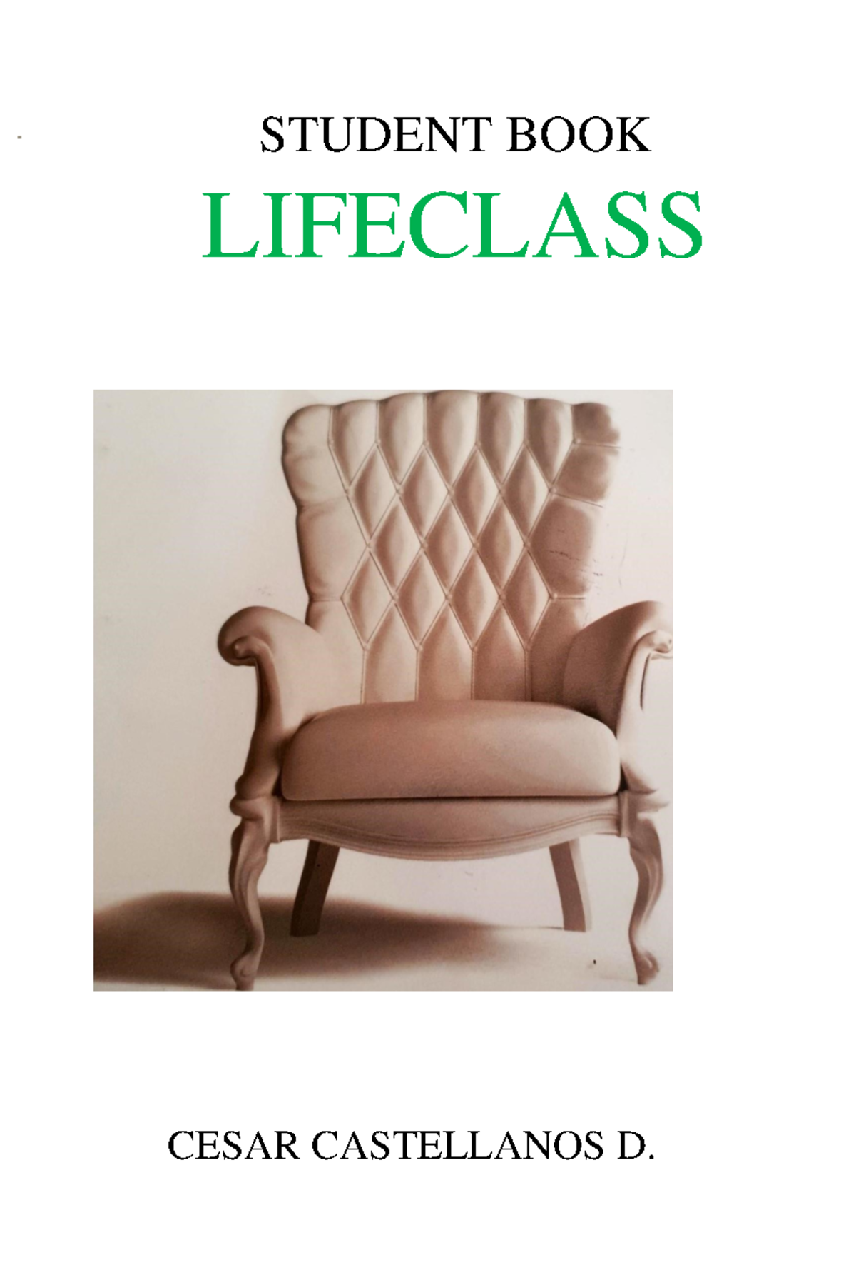 Week-1-English - Mlsksms - STUDENT BOOK LIFECLASS CESAR CASTELLANOS D ...