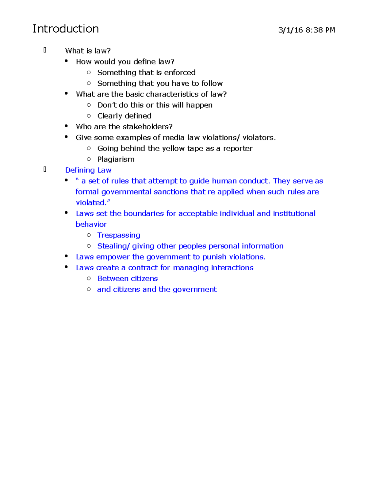 Law Class Notes - Introduction 3/1/16 8:38 PM What is law? How would ...