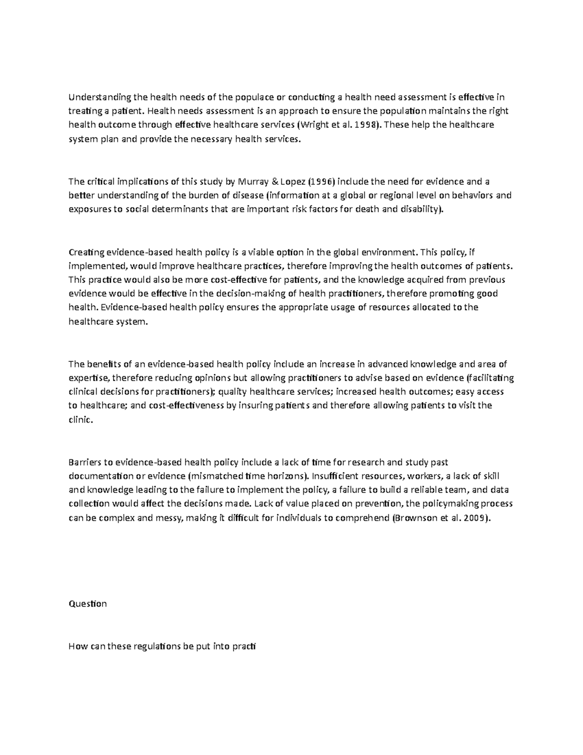 Understanding the health needs of the populace or conducting a health ...