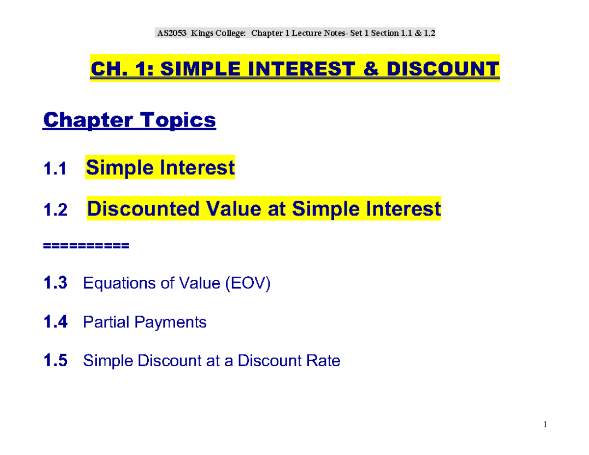 AS2053Ch1lecturenotes set1 - CH. 1: SIMPLE INTEREST & DISCOUNT Chapter ...
