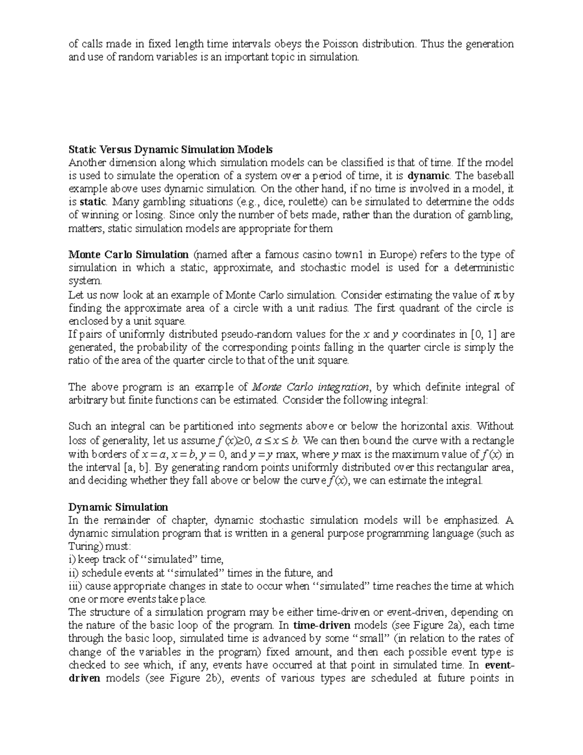 Static Versus Dynamic Simulation Models Of Calls Made In Fixed Length Time Intervals Obeys The