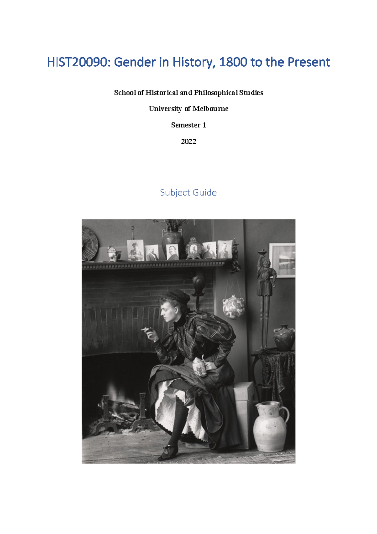 Subject Guide Gender in History 2022 - HIST20090: Gender in History ...