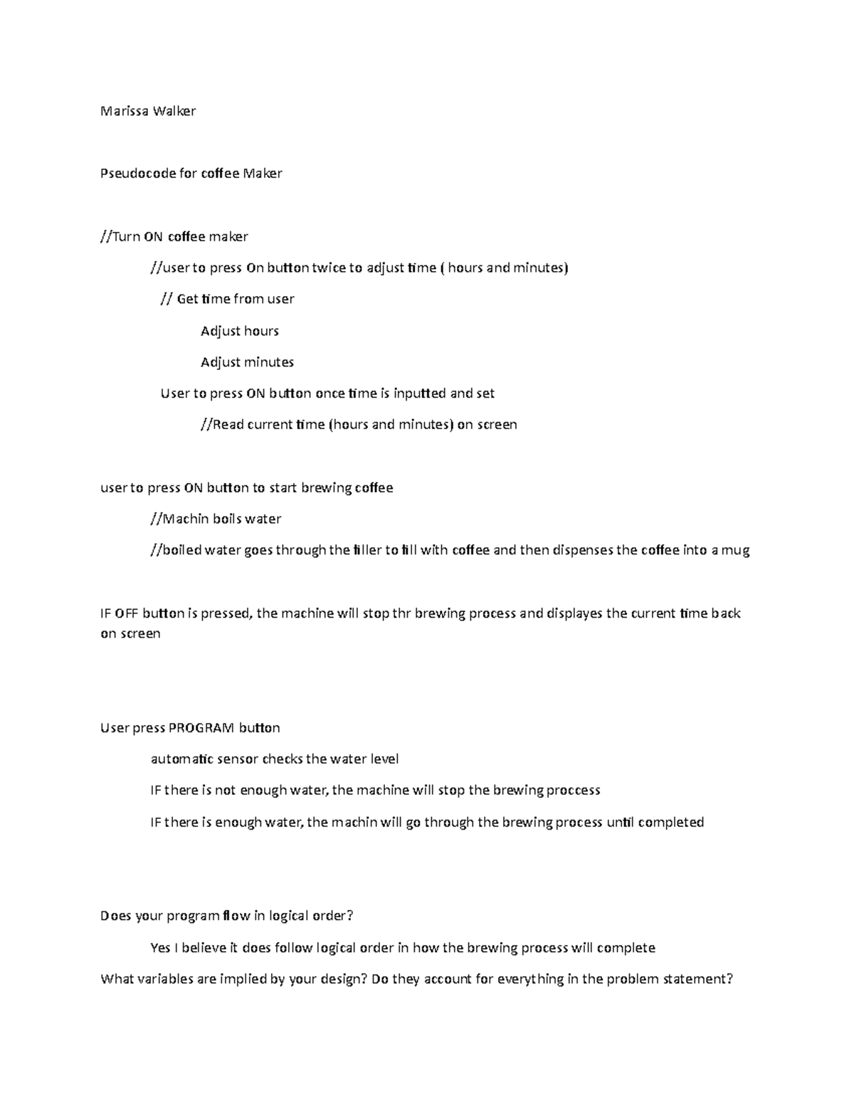 Assignment - Coffee maker - Marissa Walker Pseudocode for coffee Maker ...