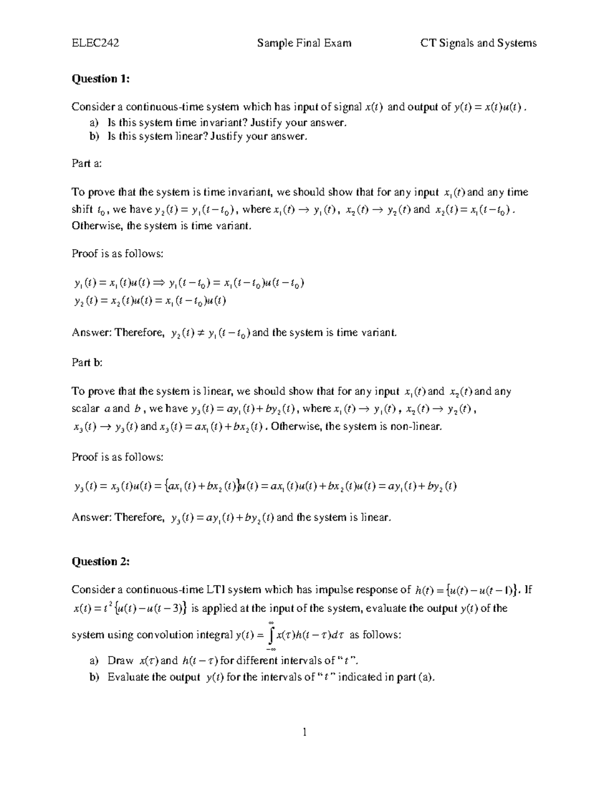ELEC 242 - Final Sample Solution - Question 1: Consider a continuous-time system which has input ...
