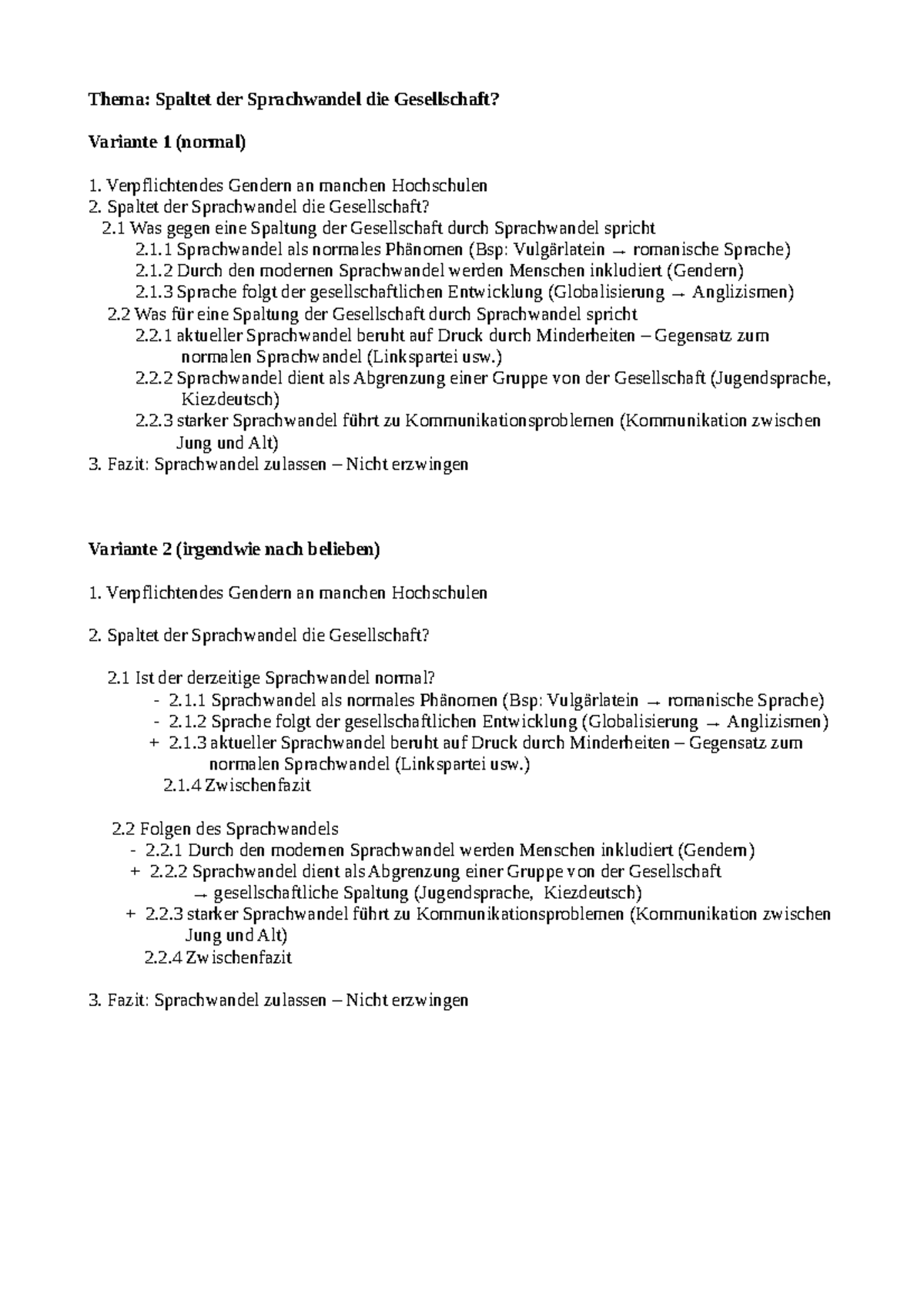 Abivorbereitung Gliederung Sprachwandel - Thema: Spaltet der ...