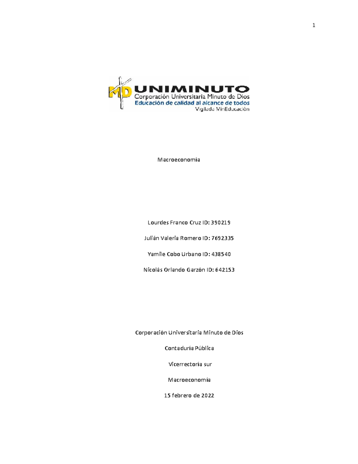 Macroeconomia - rtrtrtr - Macroeconomía Lourdes Franco Cruz ID: 390219 ...