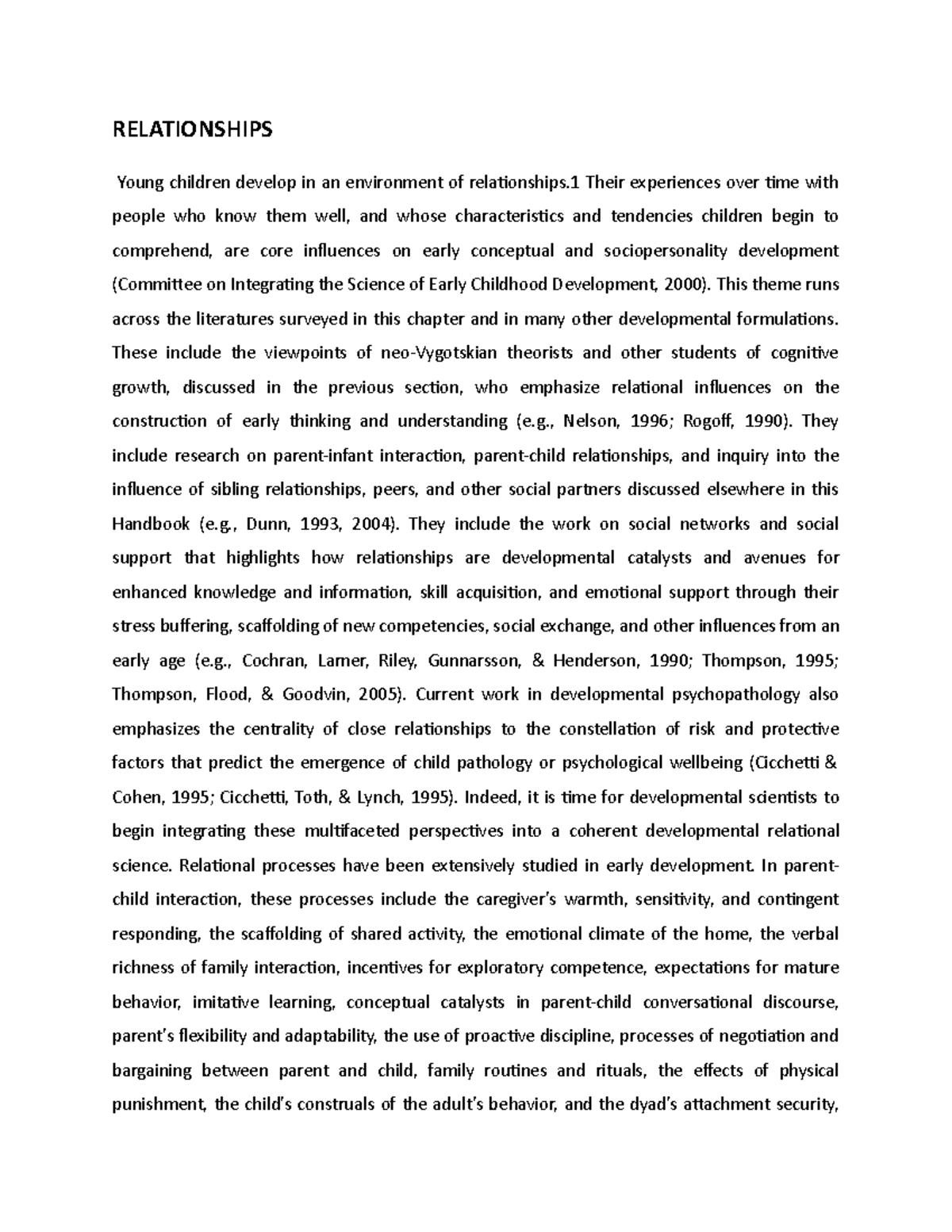 Relationships - This theme runs across the literatures surveyed in this ...