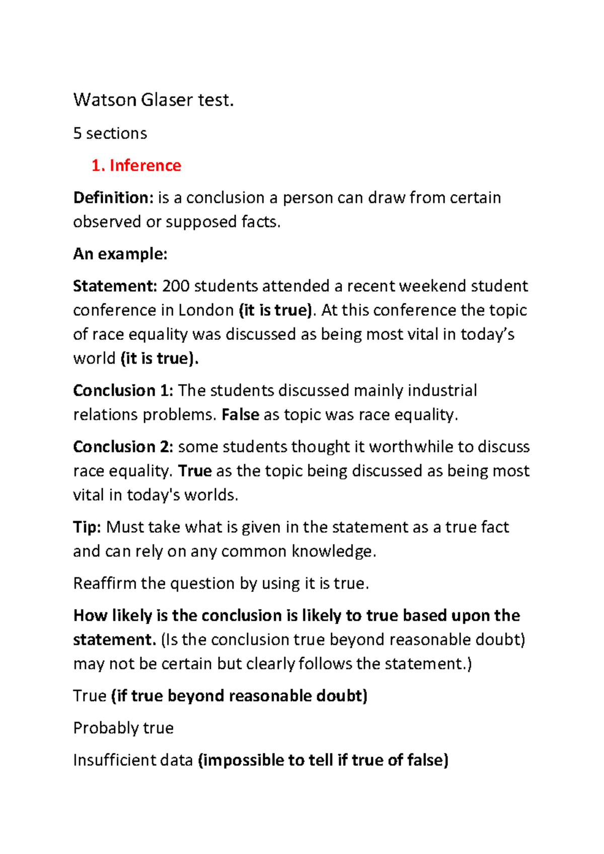 Watson Glaser test - 5 sections 1. Inference Definition: is a ...