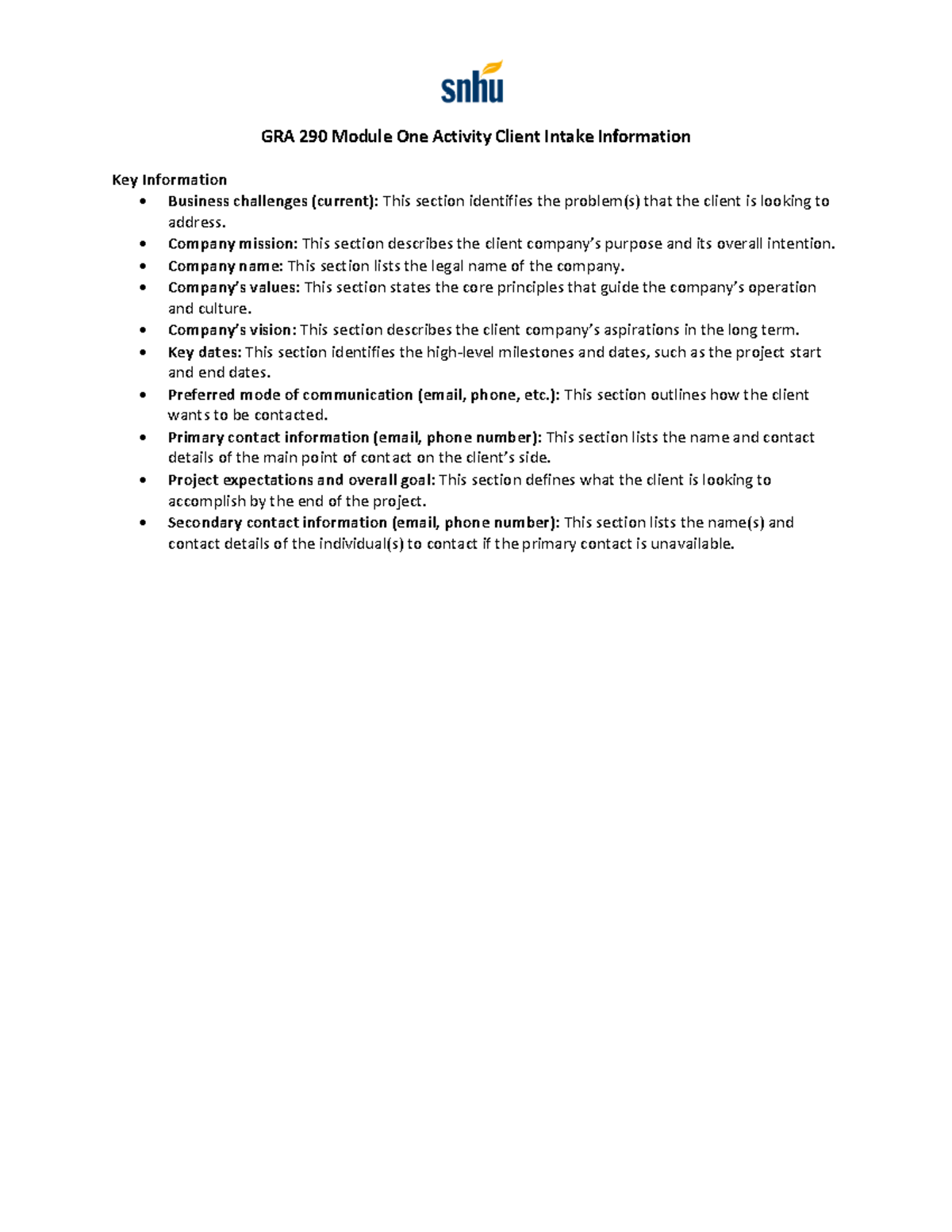 GRA 290 Module One Activity Client Intake Information Company Mission