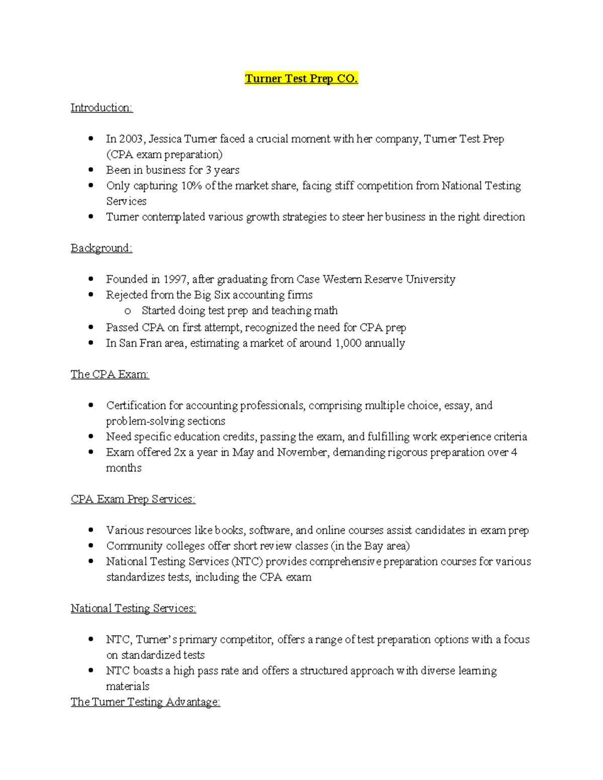 Turner Test Prep CO Case - Turner Test Prep CO. Introduction: In 2003 ...