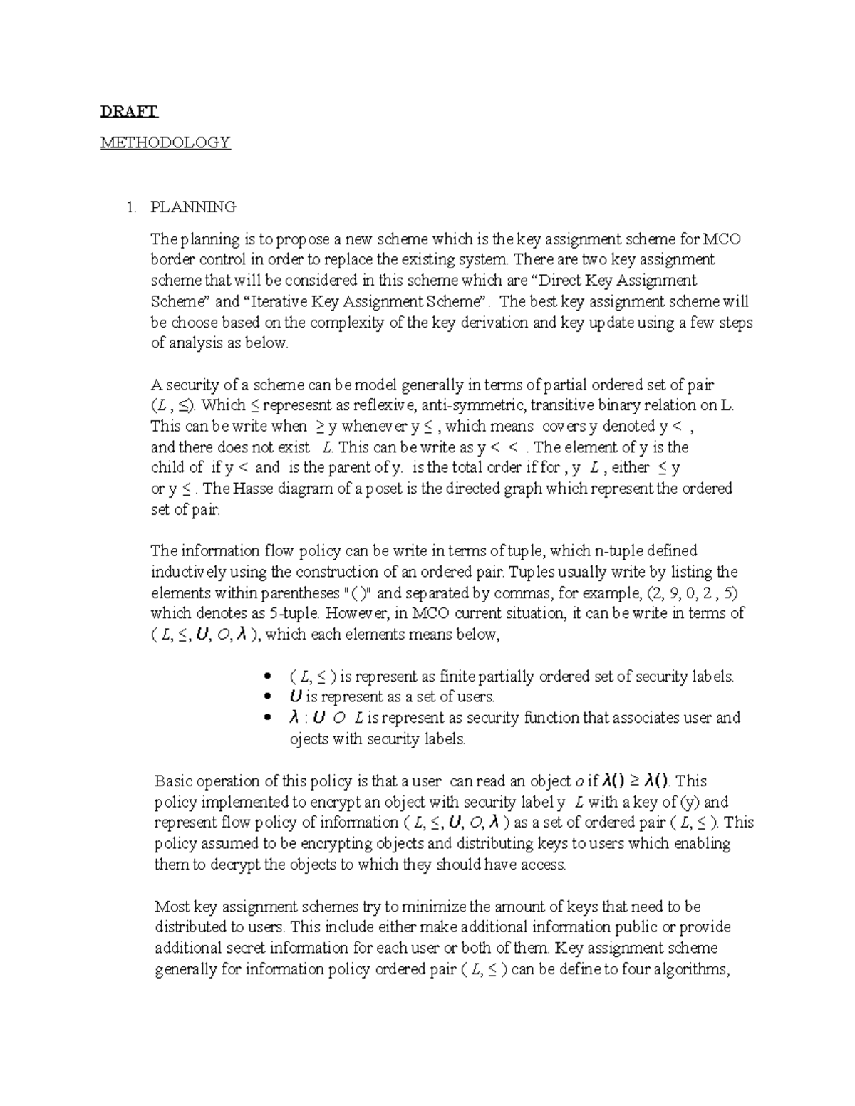Draft FYP Edited - DRAFT METHODOLOGY 1. PLANNING The planning is to ...