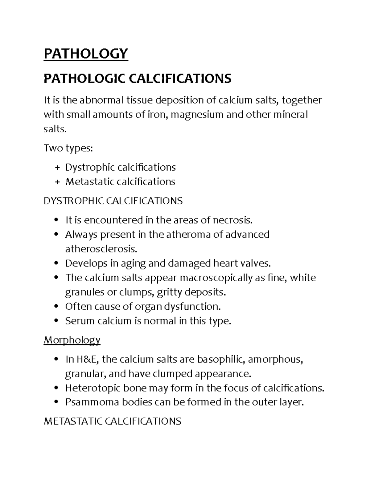 Pathology notes - PATHOLOGY PATHOLOGIC CALCIFICATIONS It is the ...