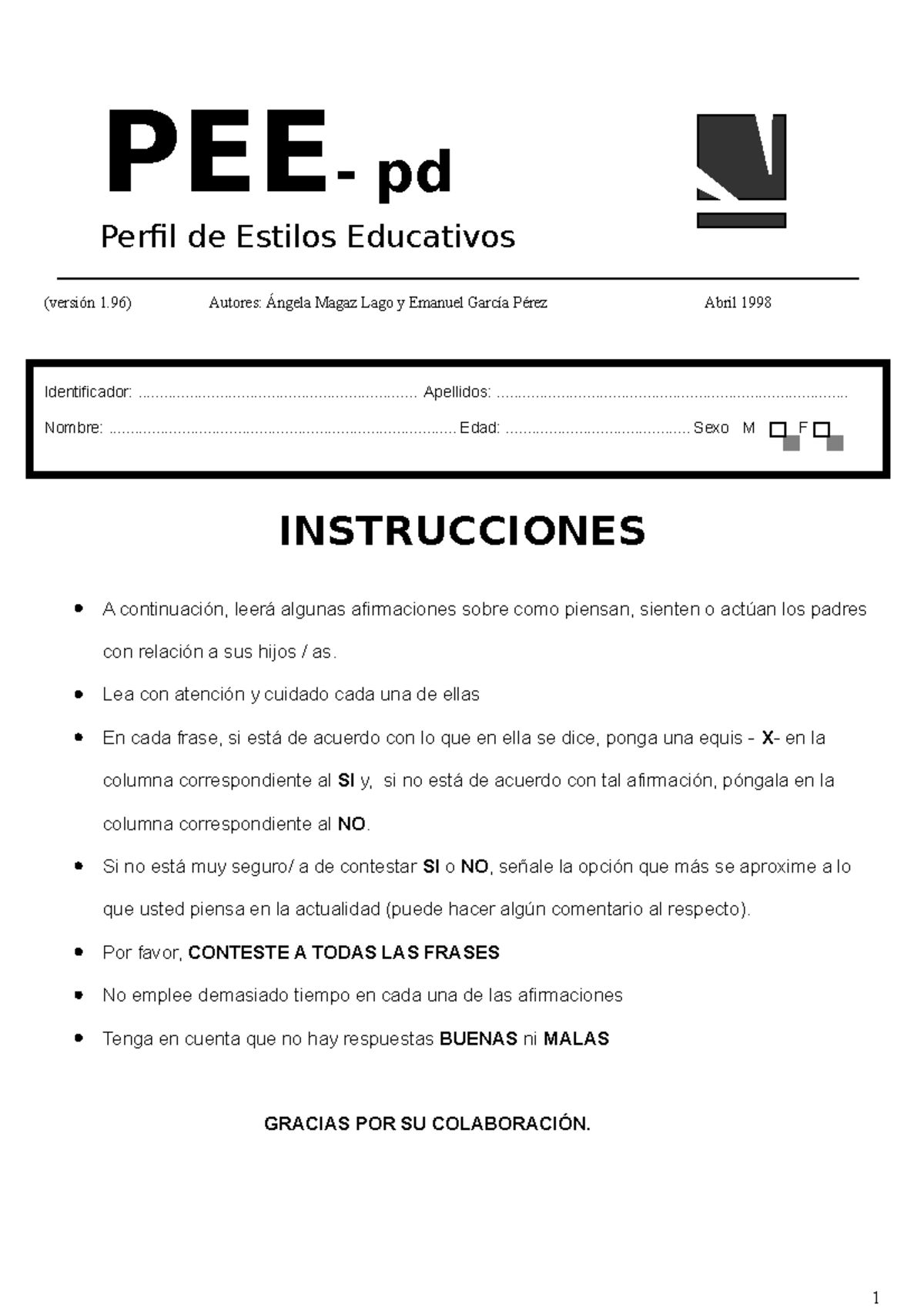 PEE (padres) - Perfil educativo - PEE- pd Perfil de Estilos Educativos (versión 1) Autores ...