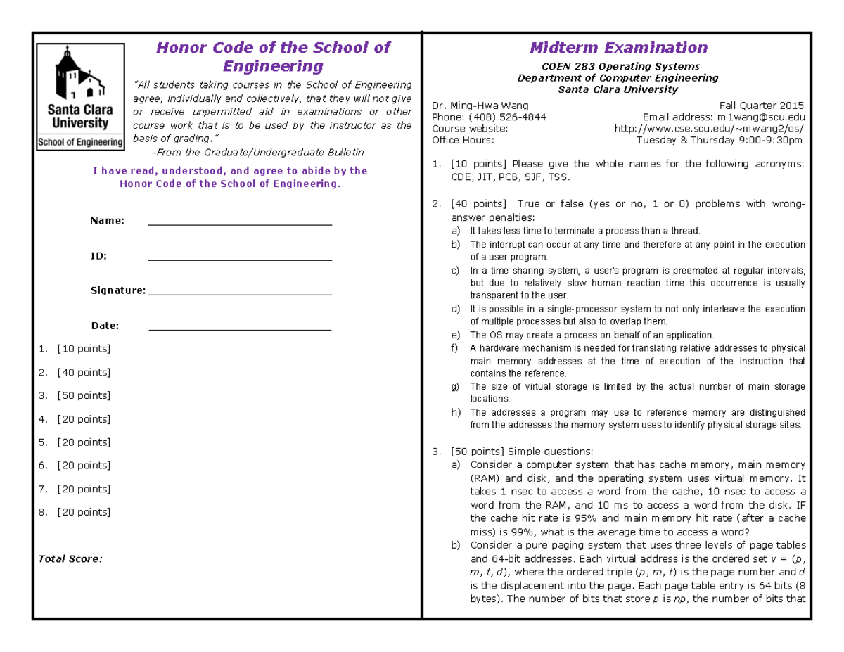 Midterm - Honor Code of the School of Engineering "All students taking courses in the School of ...