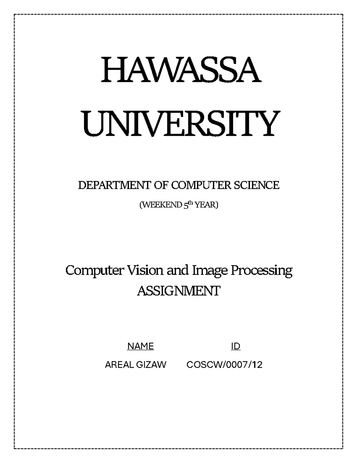 Chapter 7 - HAWASSA UNIVERSITY DEPARTMENT OF COMPUTER SCIENCE ####### (WEEKEND 5 th YEAR ...