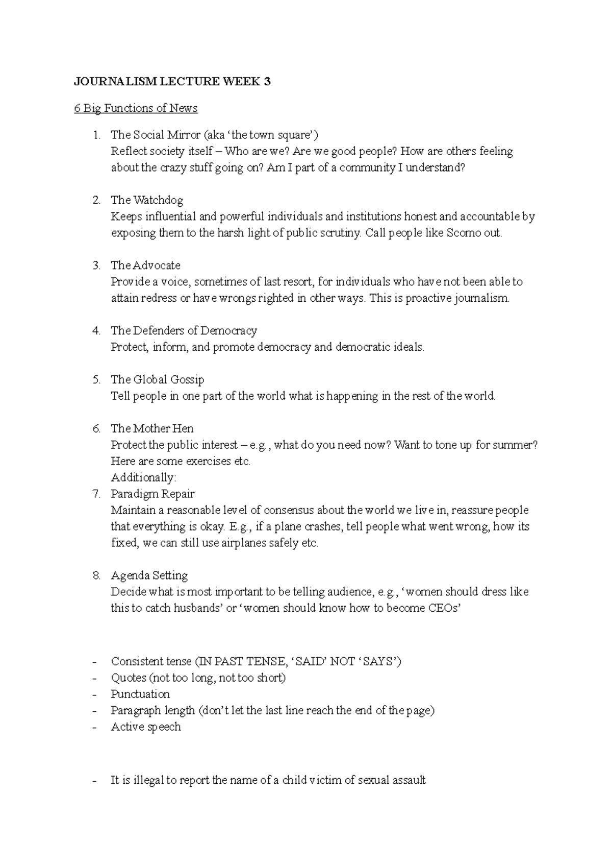 Journalism Lecture WEEK 3 - JOURNALISM LECTURE WEEK 3 6 Big Functions ...