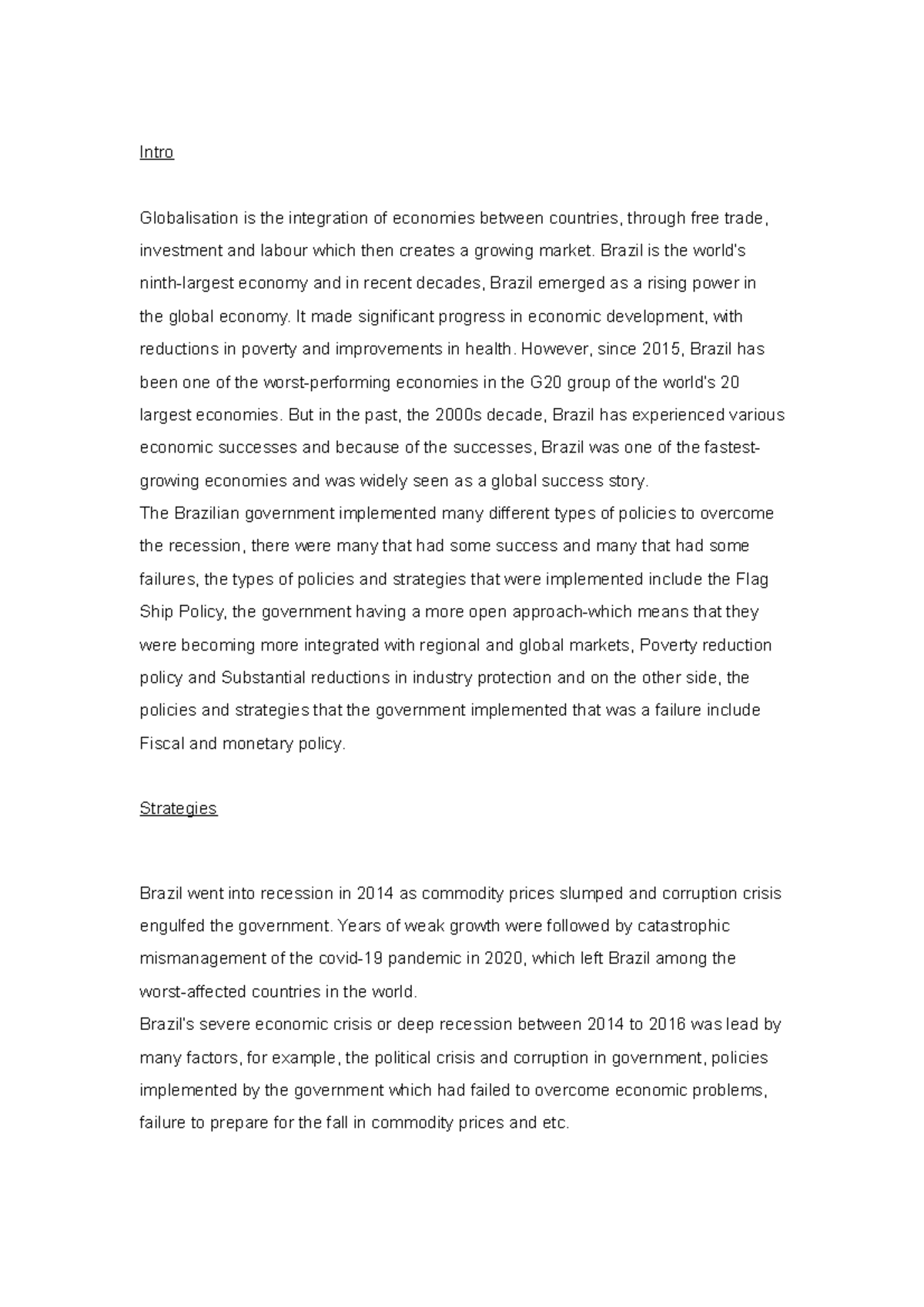 Economic Brazil essay - Globalisation is the integration of economies ...