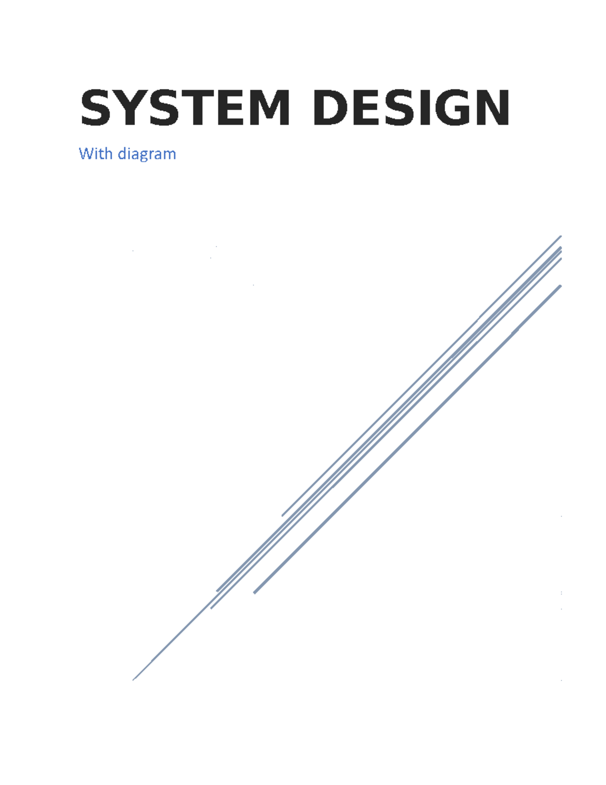 System Design - nothing - SYSTEM DESIGN With diagram Answer 1 ...