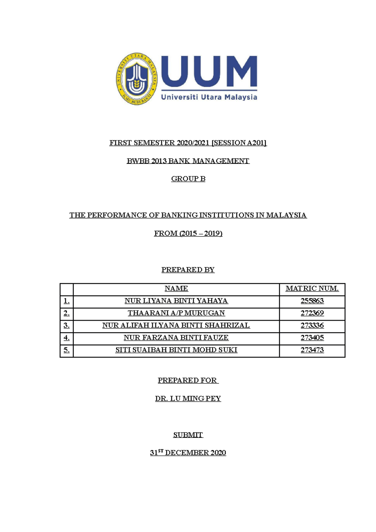 Public BANK Written Report - FIRST SEMESTER 2020/2021 [SESSION A201 ...