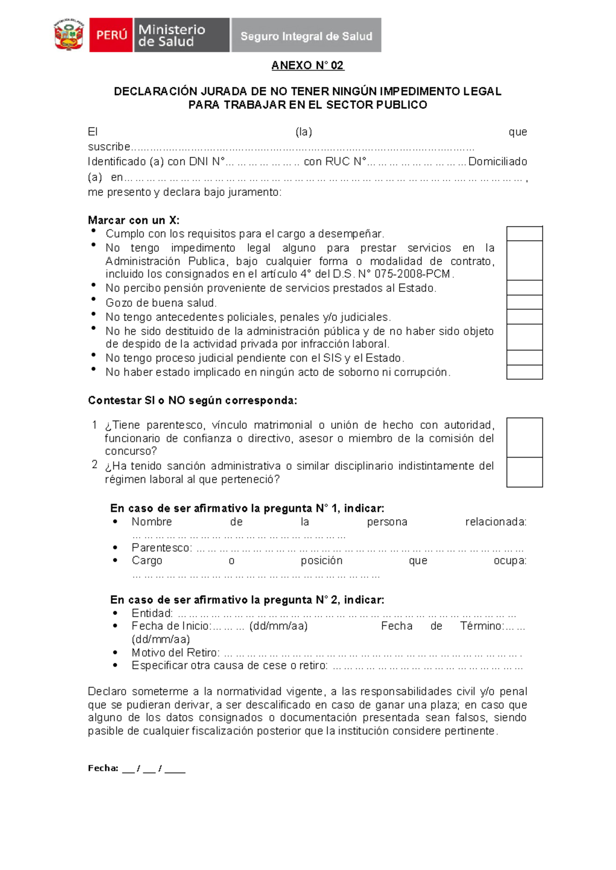CAS2024 01 Anexo 02 Ddjjno Impe - ANEXO N° 02 DECLARACIÓN JURADA DE NO TENER NINGÚN IMPEDIMENTO ...