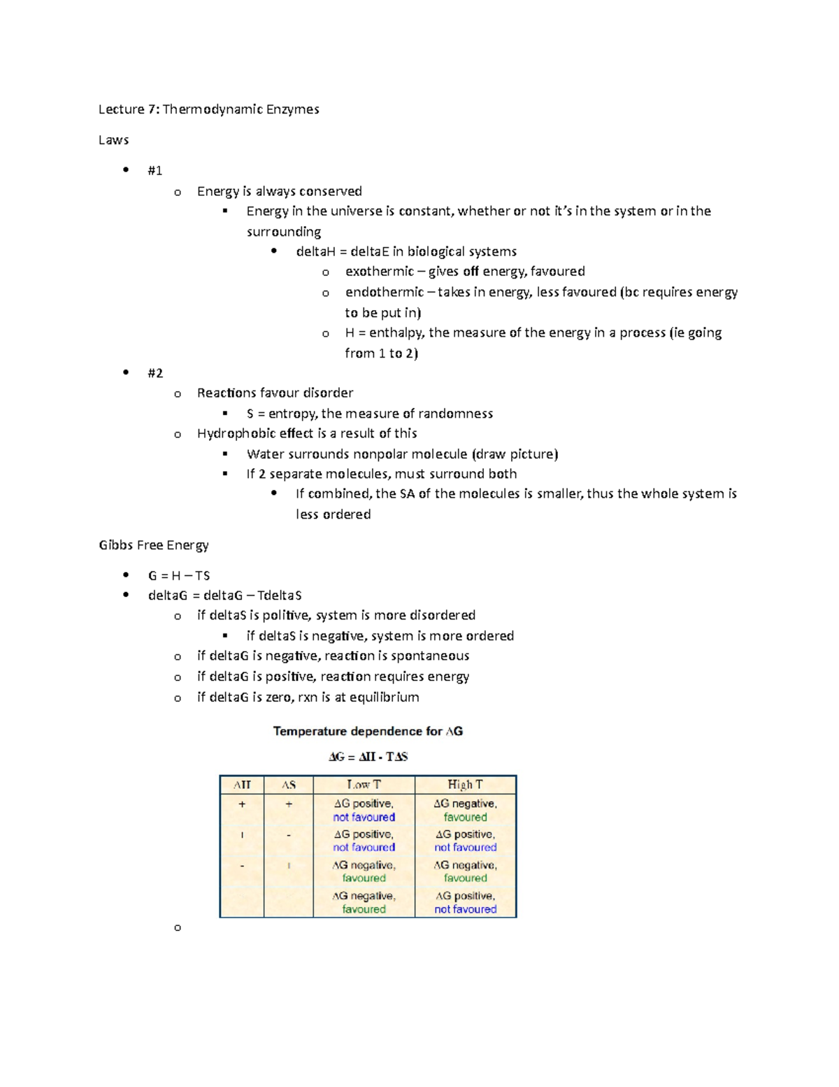 Lecture 7 Notes - Lecture 7: Thermodynamic Enzymes Laws #1 o Energy is ...