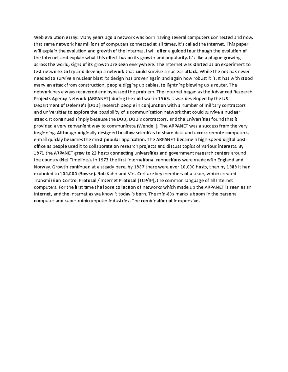 Web evolution essay - Grade: 3 - Web evolution essay: Many years ago a ...