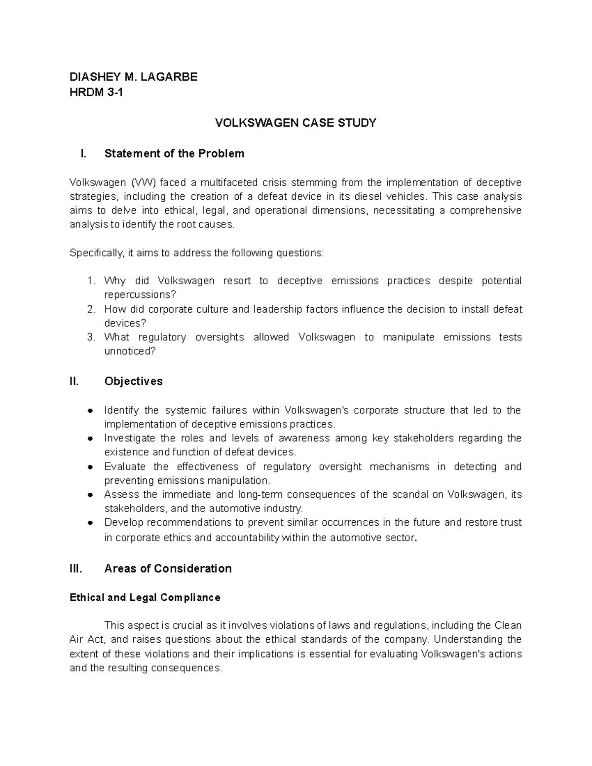 Volkswagen Case Study - DIASHEY M. LAGARBE HRDM 3- VOLKSWAGEN CASE STUDY I. Statement of the ...