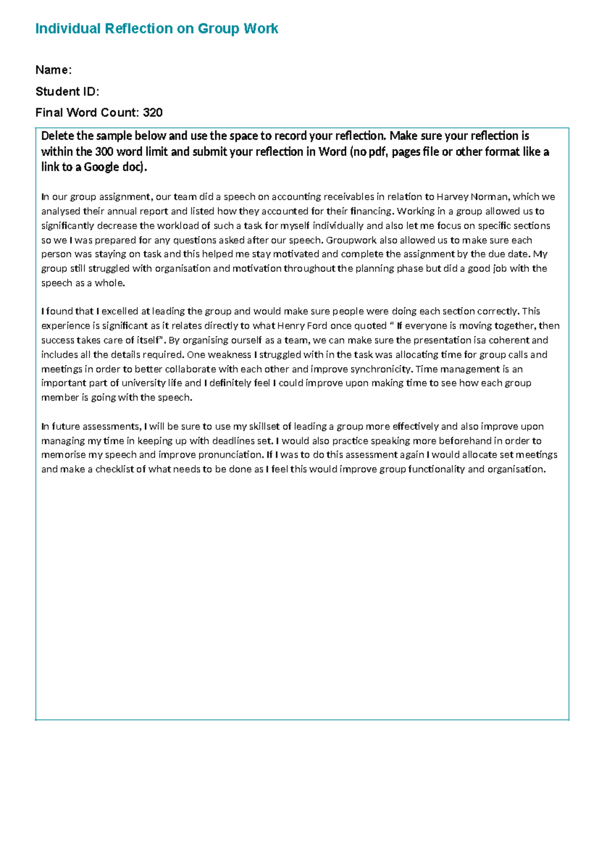 Individual Reflection - Make sure your reflection is within the 300 word limit and submit your ...