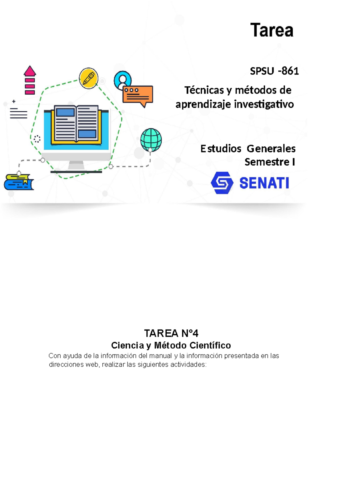 4 - feefef - TAREA N° Ciencia y Método Científico Con ayuda de la ...