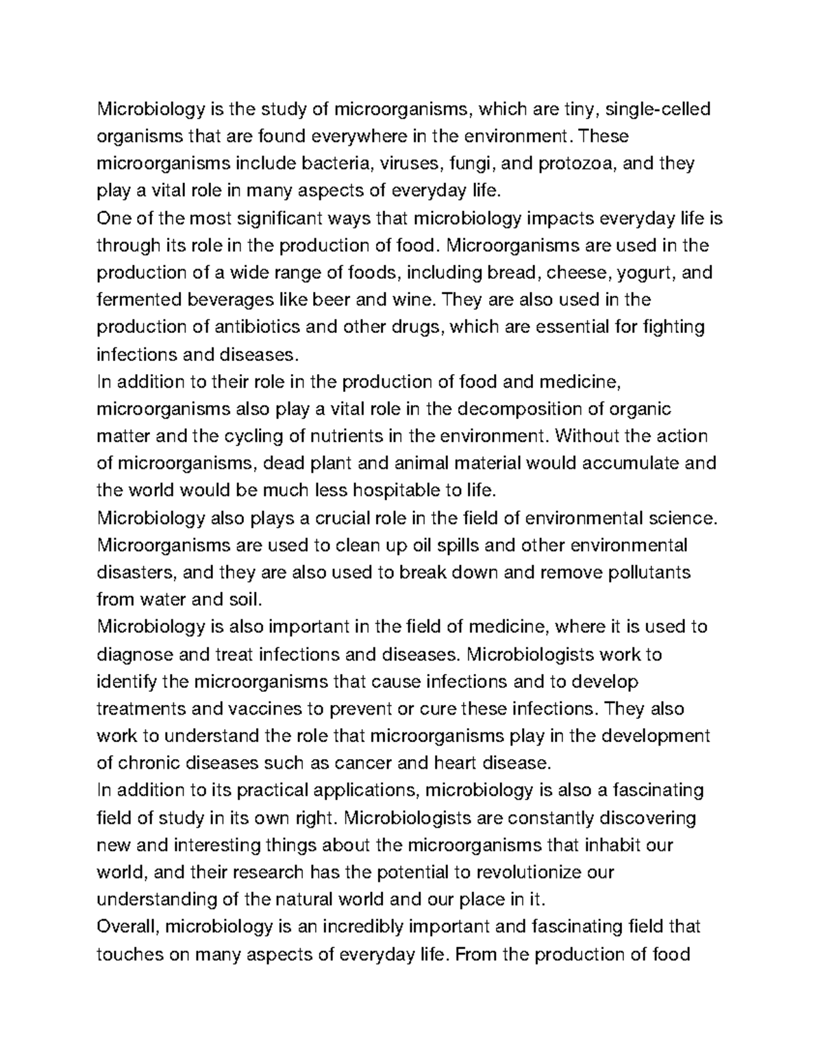 Microbiology in everyday life - Microbiology is the study of ...