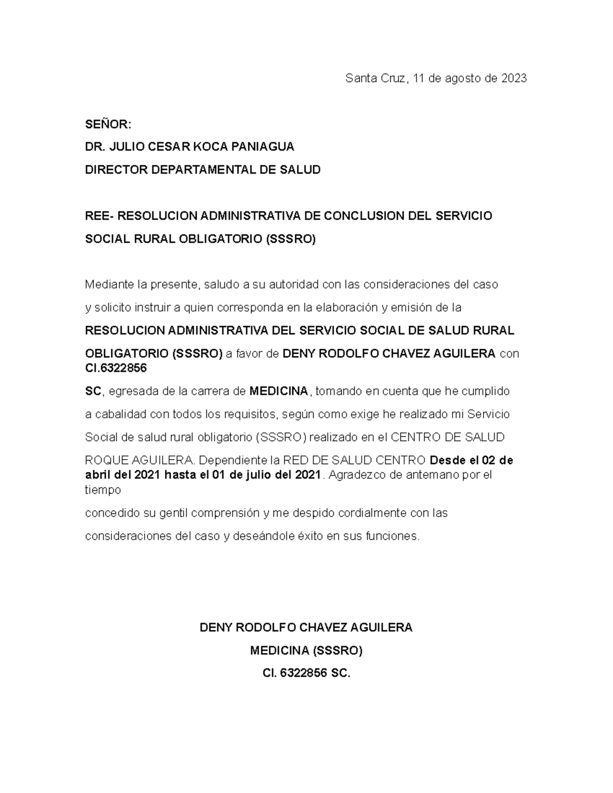 Cartas Sedes - prueba - Santa Cruz, 11 de agosto de 2023 SEÑOR: DR ...