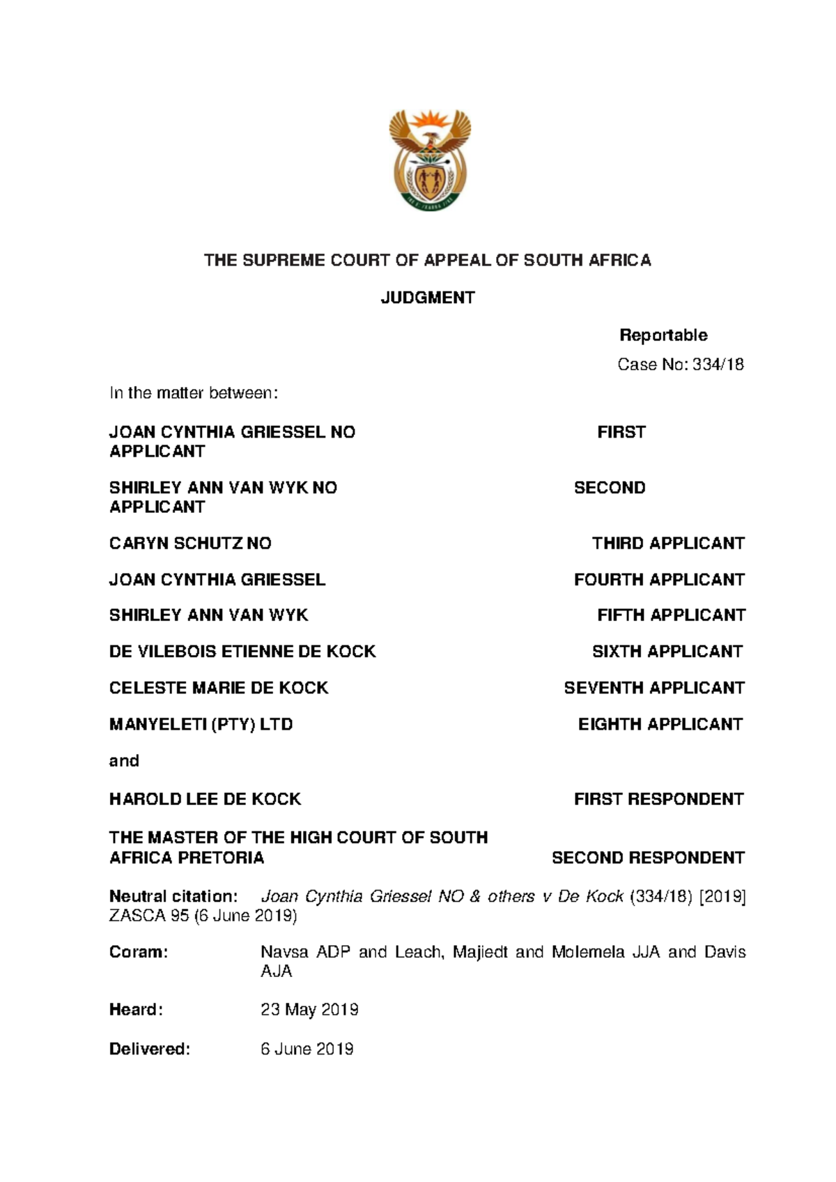 Joan Cynthia Griessel NO & others v De Kock - THE SUPREME COURT OF ...