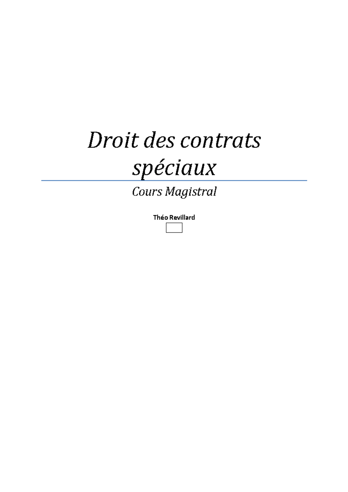 Contrats Spéciaux - Droit des contrats spéciaux Cours Magistral Théo ...
