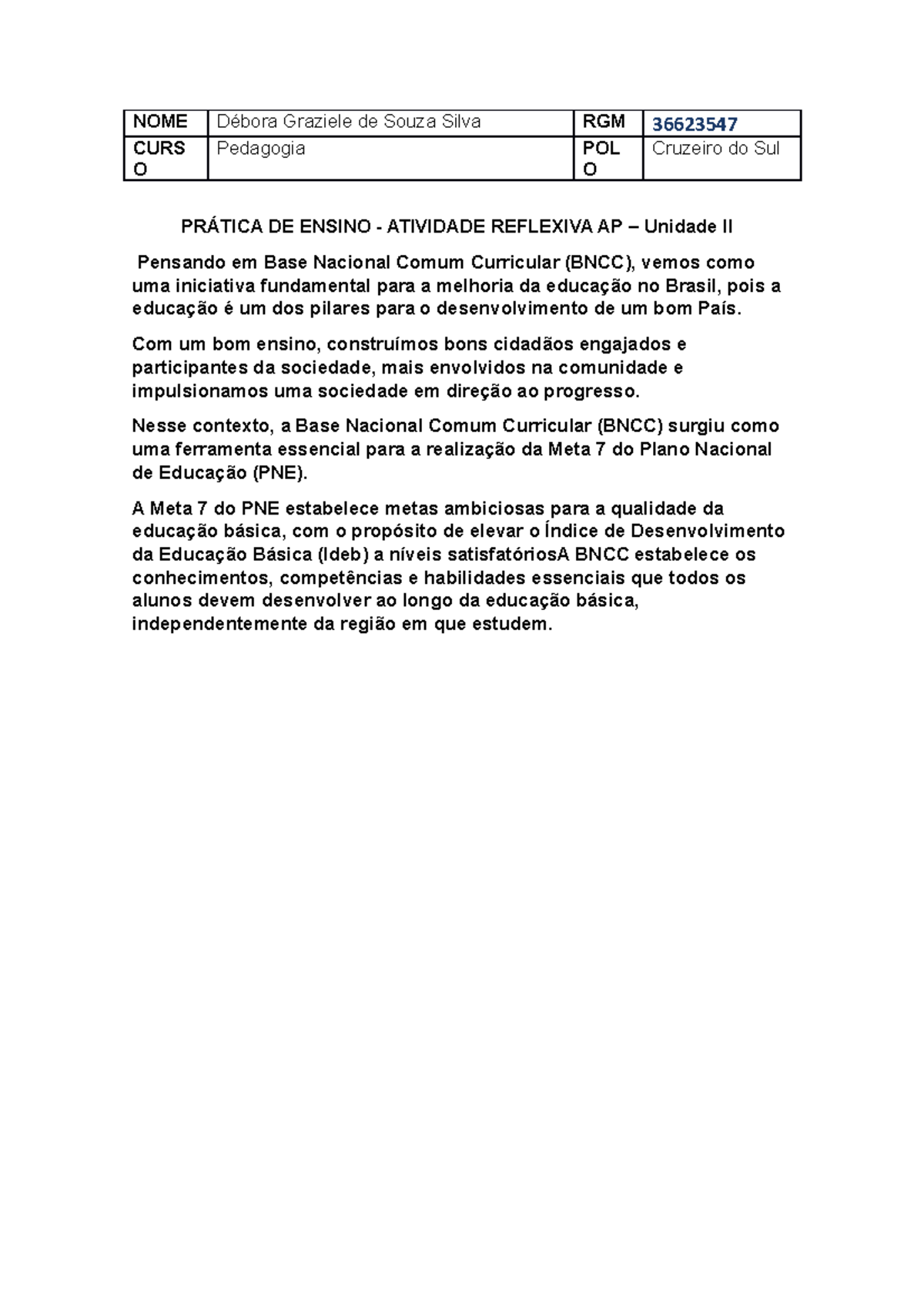 Template Atividade Prática de Ensino.docx Gestão II - NOME Débora Graziele de Souza Silva RGM ...