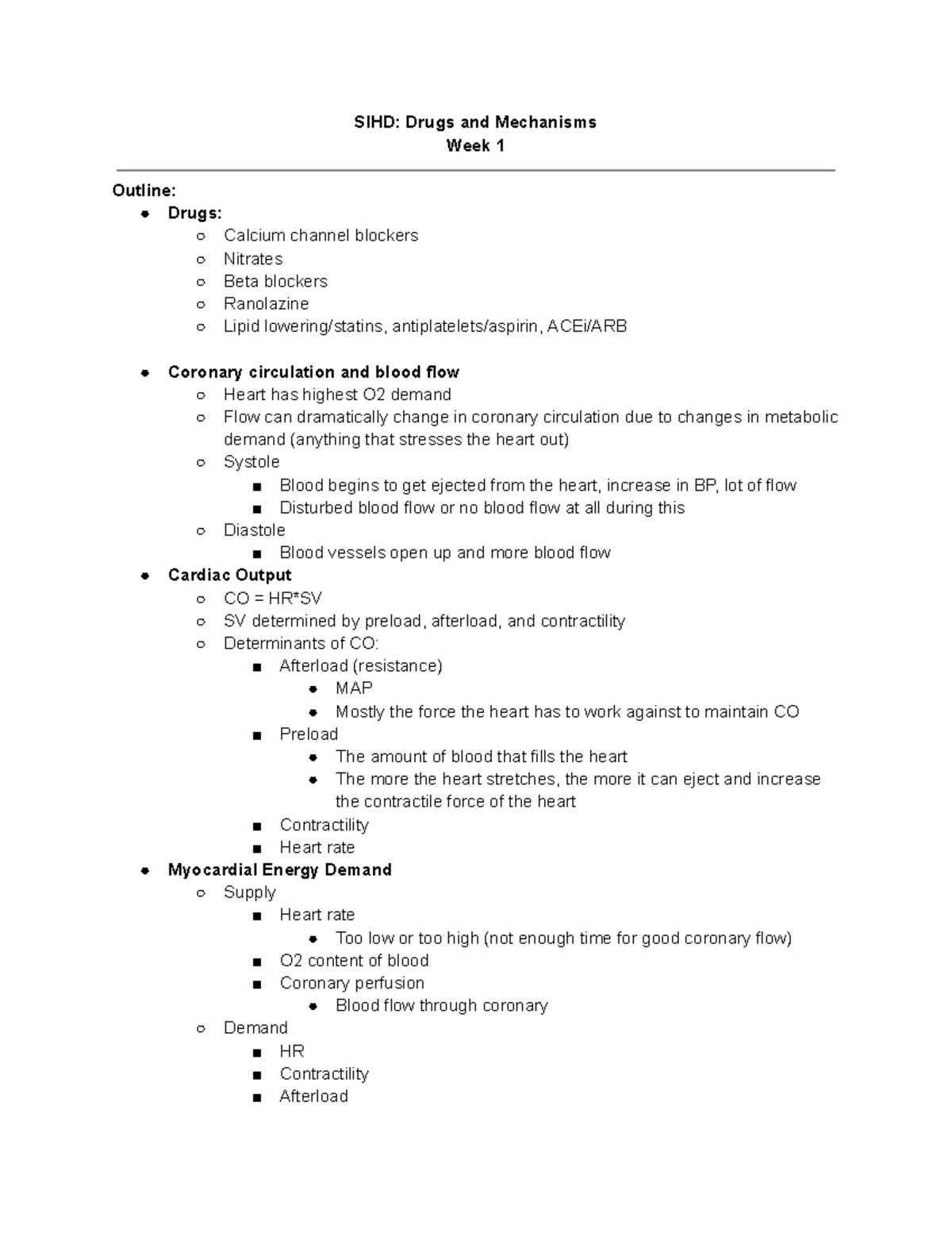 Week 1 Dr. Clements - pharmd CTS - SIHD: Drugs and Mechanisms Week 1 ...