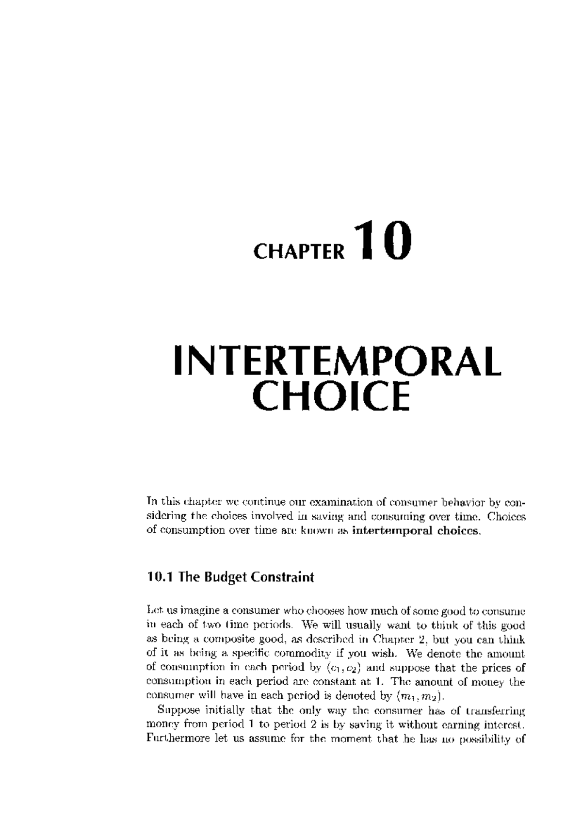 Interemporal Choice - CHAPTER 10 INTERTEMPORAL CHOICE In this chapter ...