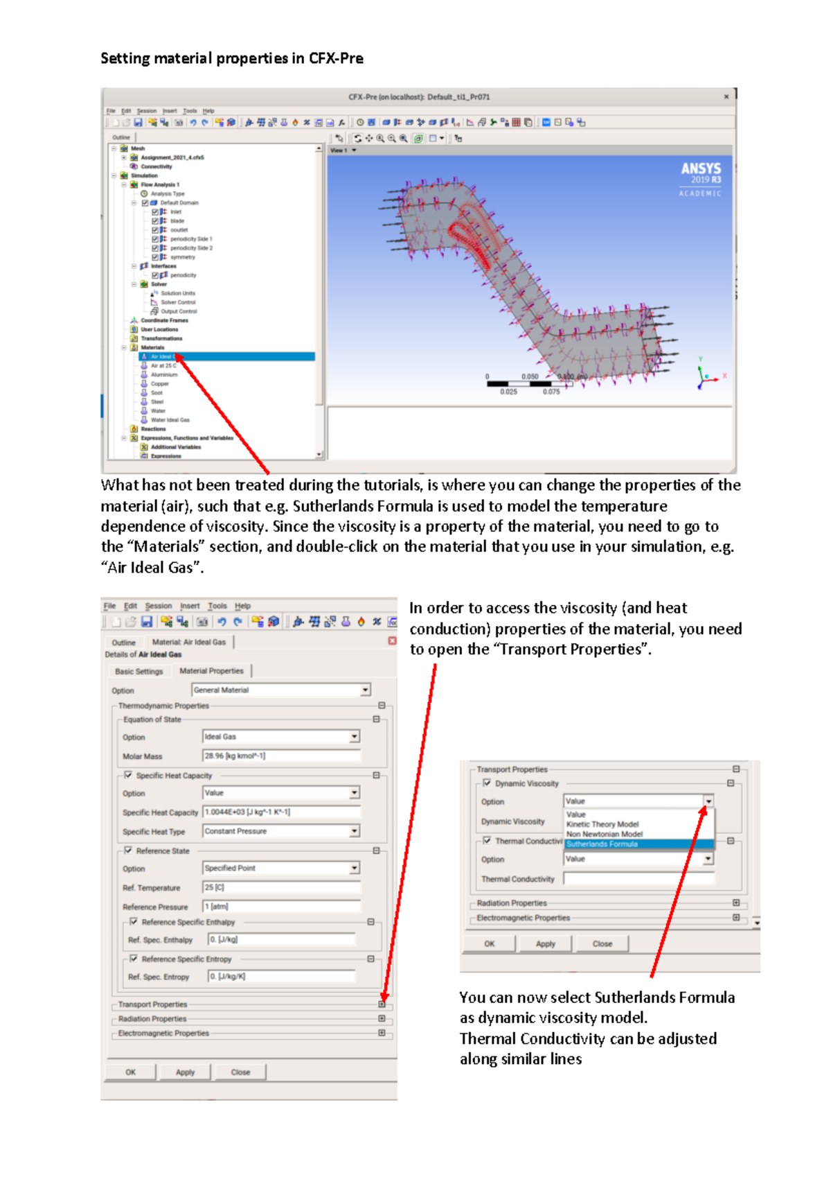 Setting Material Properties - Sutherlands Formula is used to model the ...