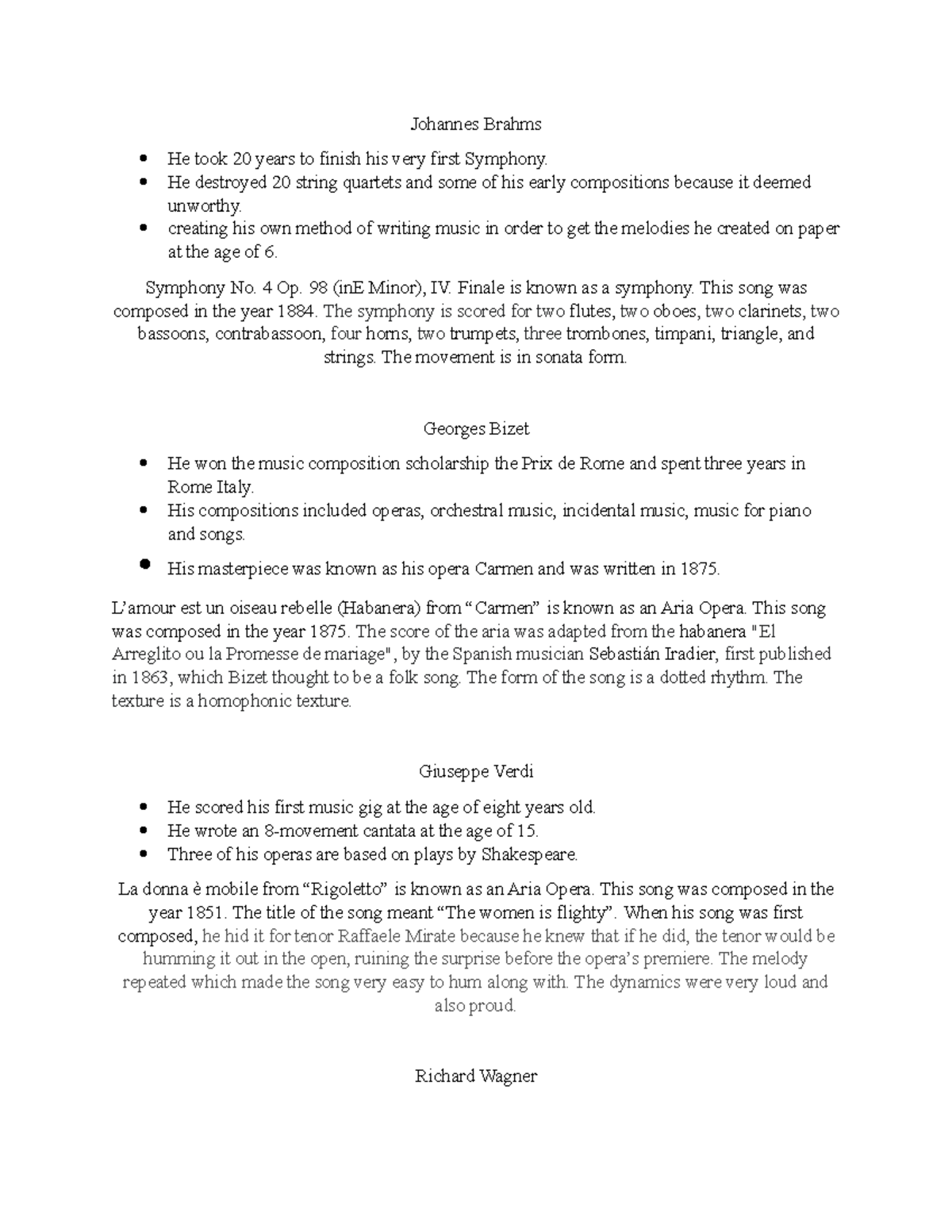 13 - This was a Romantic Era Research project on 11 different composers ...