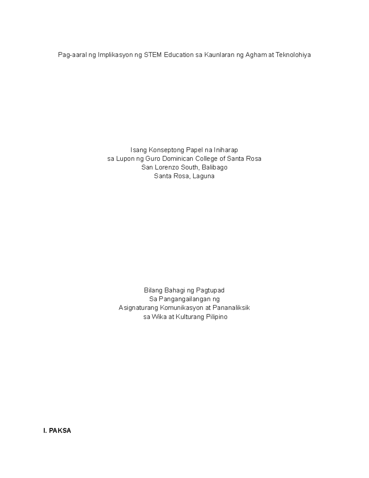 Pag-aaral ng Implikasyon ng STEM Education sa Kaunlaran ng Agham at Teknolohiya - PAKSA Ang ...