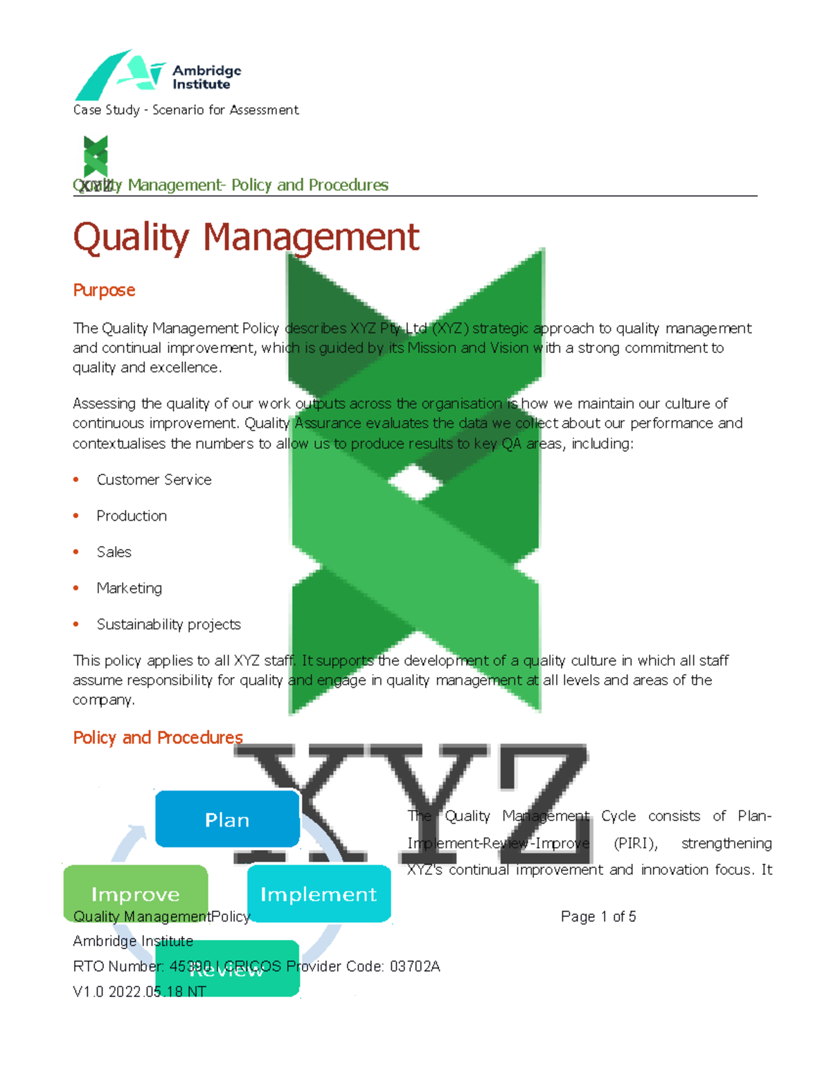 Quality Management Policy - Assessing the quality of our work outputs ...