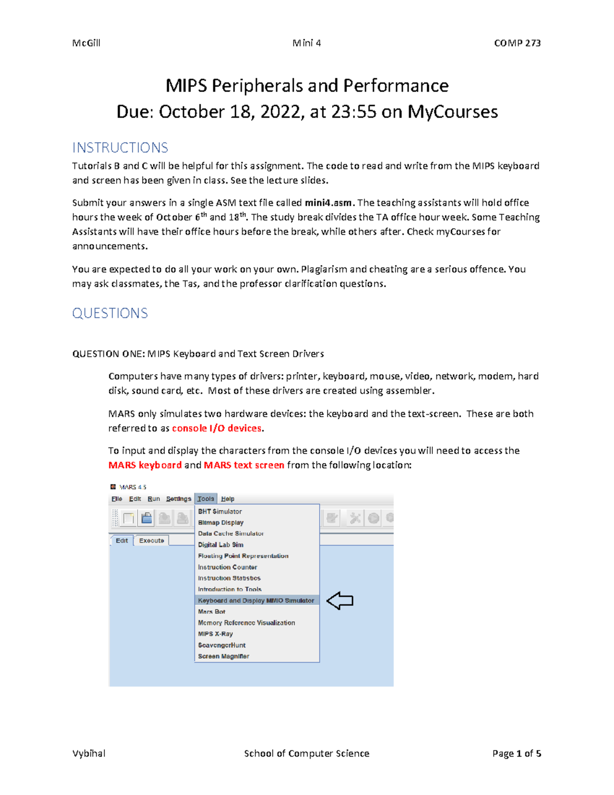 COMP 273 Ass4 Fall 2022 v2 - MIPS Peripherals and Performance Due: October 18, 2022, at 23:55 on ...